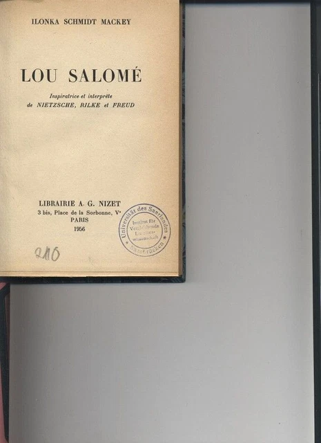 LOU SALOMÉ: INSPIRATRICE et interpréte de NIETZSCHE, RILKE et FREUD ...