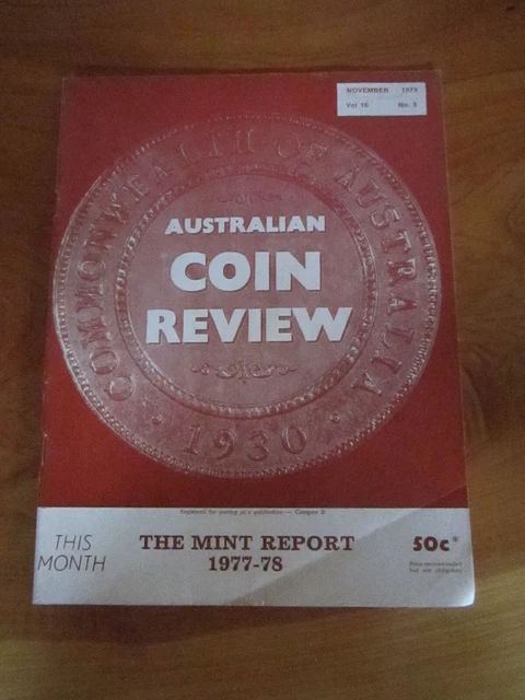 MAGAZINE AUSTRALIAN COIN Review November 1979 Vol. 16 No. 5 *Great ...