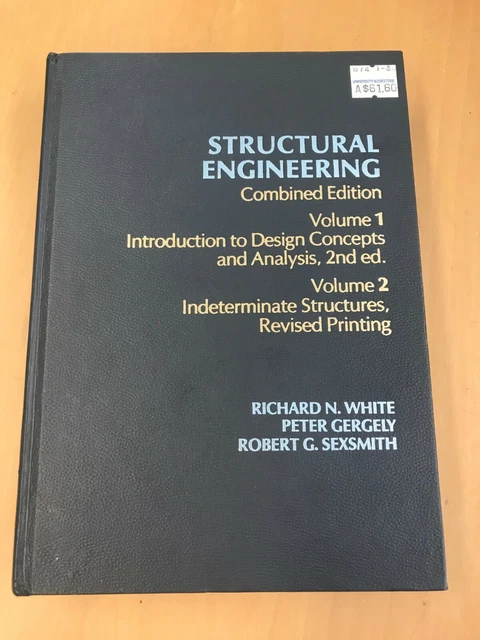 STRUCTURAL ENGINEERING COMBINED Edition Volume 1 And 2, White Gergely Sexsmith EUR 51,64 ...