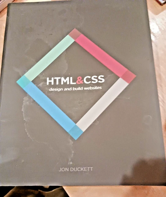 HTML ET CSS : conception et construction de sites Web par Jon Duckett ...