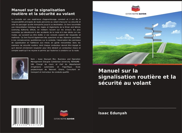 MANUEL SUR LA signalisation routière et la sécurité au volant Isaac ...