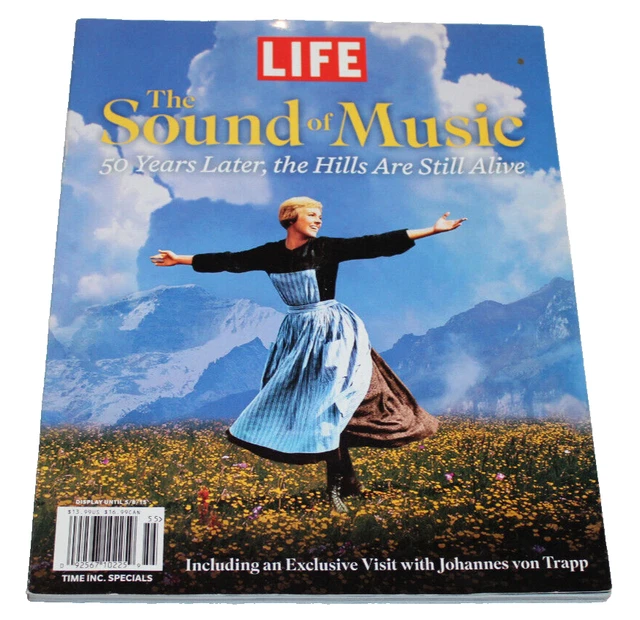 THE SOUND OF Music 50 Years Later the Hills Are Still Alive 2015 Time ...