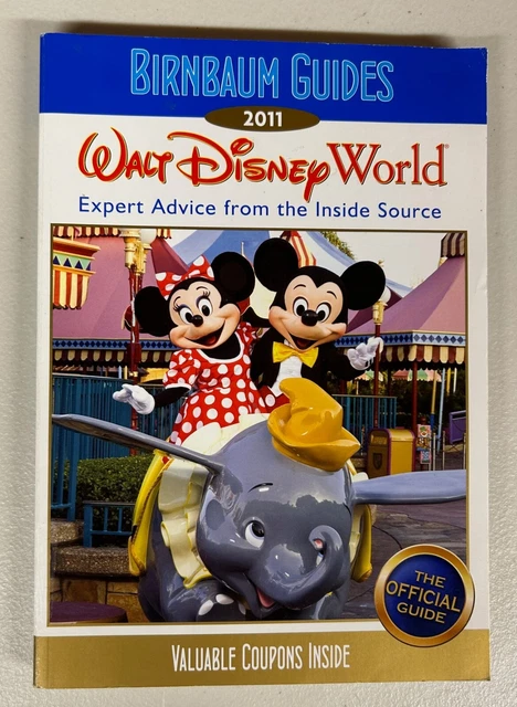 2011 BIRNBAUM'S OFFICIAL Walt Disney World Guide £6.15 - PicClick UK