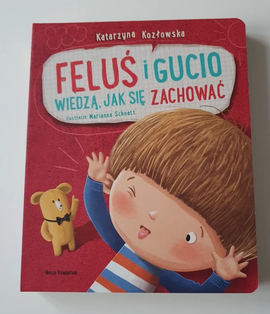 FELUS I GUCIO wiedza jak sie zachowac K. Kozlowska polska ksiazka dla ...