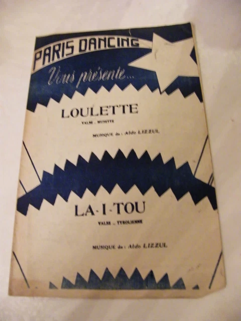 PARTITURA LOULETTE VALSE Musette Lizzul Lai I Tou EUR 13,47 - PicClick IT
