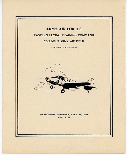 -WWII- 1944 -COLUMBUS ARMY AIR FIELD- US Army Air Force Graduation ...