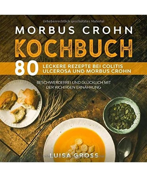 Kuchen Rezepte Bei Colitis Ulcerosa