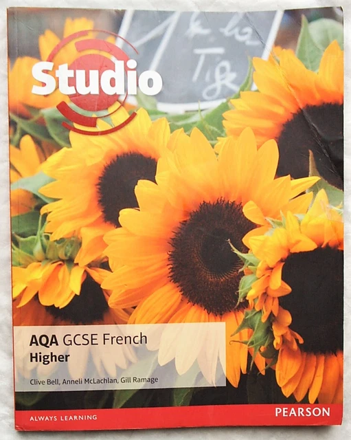 STUDIO AQA GCSE French Higher Student Book by Clive Bell, Anneli ...