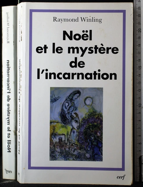 NOEL ET LE Mystere De L'incarnation. Raymond Winling. Cerf. EUR 22,40 ...