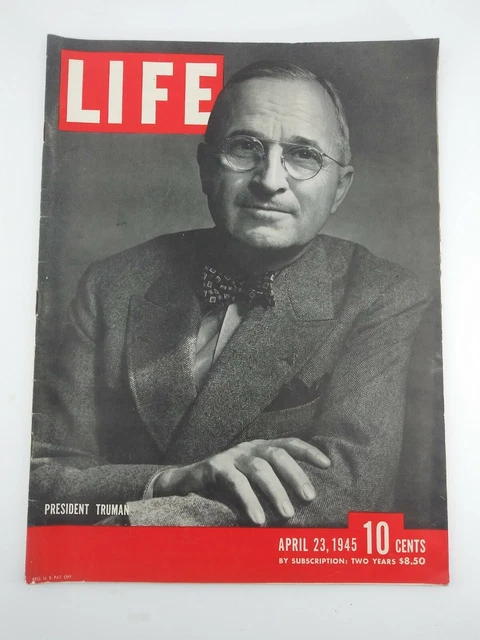 LIFE MAGAZINE PRESIDENT Truman April 23, 1945 WW2 Vintage Advertising ...