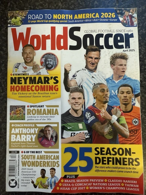WORLD SOCCER MAGAZINE April 2025 Neymar's emotional Santos homecoming £ ...