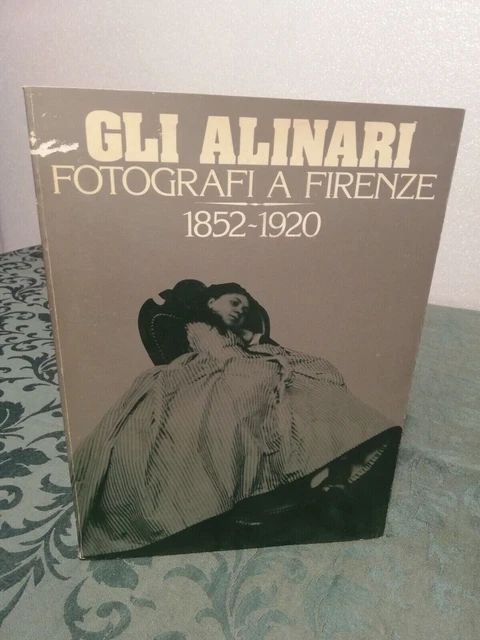 GLI ALINARI FOTOGRAFI A Firenze 1852 - 1920 1977 EUR 15,00 - PicClick IT