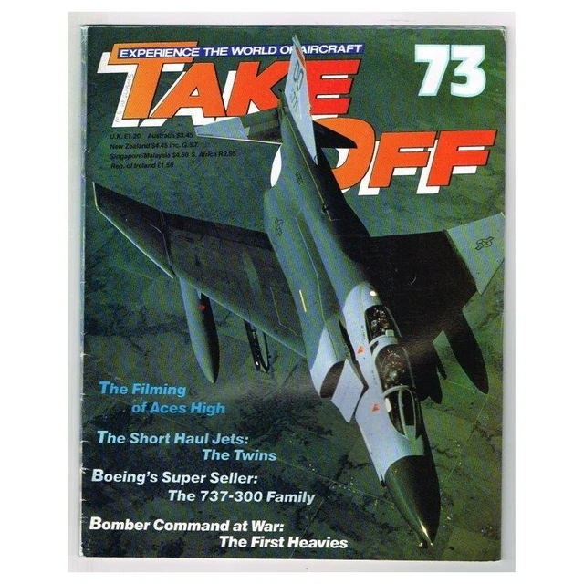TAKE OFF MAGAZINE Issue 73 mbox209 The Filming of Aces High £3.95 ...