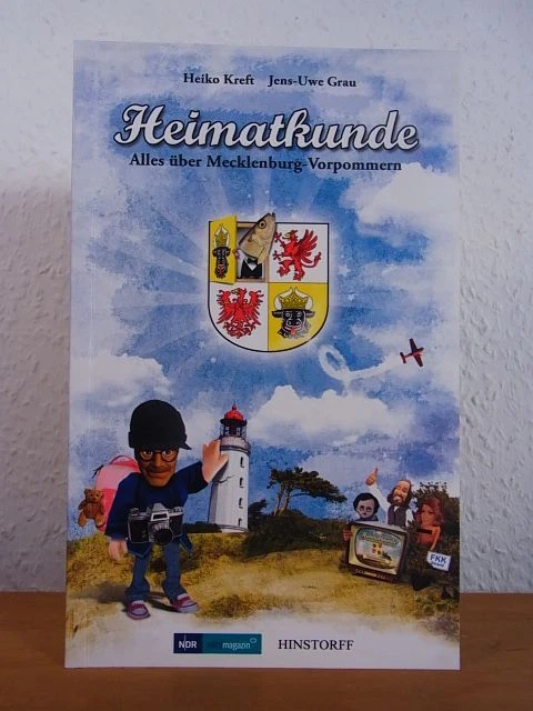 HEIMATKUNDE. ALLES ÜBER Mecklenburg-Vorpommern Kreft, Heiko und Jens ...