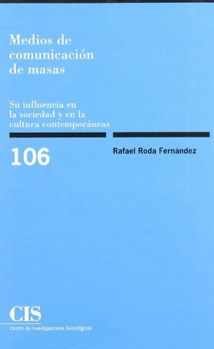 MEDIOS DE COMUNICACIÓN de masas: Su influencia en la sociedad y en la cultura c EUR 19,00 ...