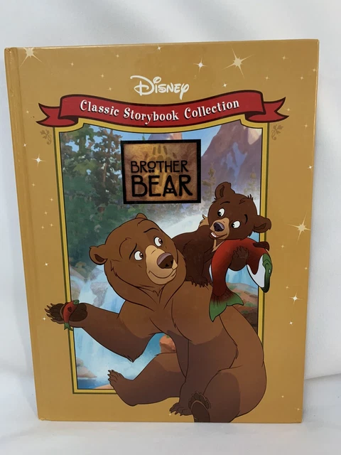 DISNEY CLASSIC STORYBOOK Collection Brother Bear Hardcover 2005 free ...
