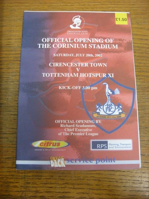 20/06/2002 CIRENCESTER TOWN v Tottenham Hotspur [Official Opening Of ...