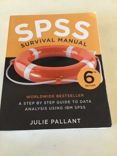 SPSS SURVIVAL MANUAL: A step by step guide to data analysis using IBM SPSS by... $30.00 ...