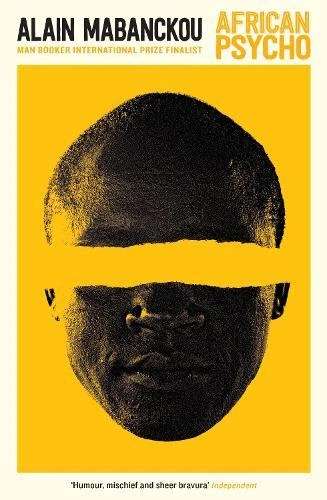ALAIN MABANCKOU AFRICAN Psycho (Poche) Serpent's Tail Classics EUR 10 ...