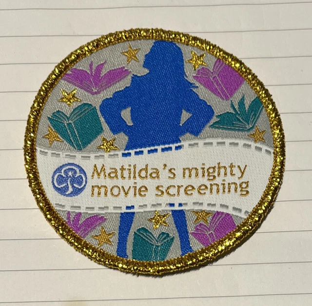 MATILDA’S MIGHTY MOVIE Screening Badge Patch Guides Scouts Sew On Camp ...