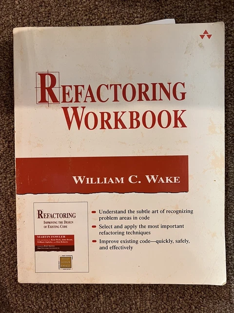 REFACTORING WORKBOOK BY Ross Ross Venables and William Wake Used $4.99 ...