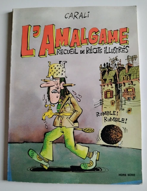 ANCIENNE BD L'AMALGAME Recueil De Recits Illustres Carali 1979 Eo EUR 4 ...