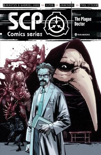GABRIEL JADE DJKAKTUS The Plague Doctor (Poche) Scp Foundation Comic ...