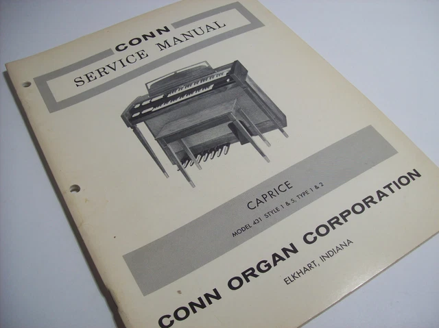 CONN CAPRICE ORGAN MODEL 431 TYPE 1 and 2 SERVICE MANUAL, ALL ...