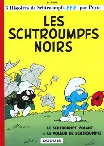 DUPUIS DUPUIS DUPUIS Dupuis Dupuis Dupuis Smurfs Les Schtroumpfs Noirs ...