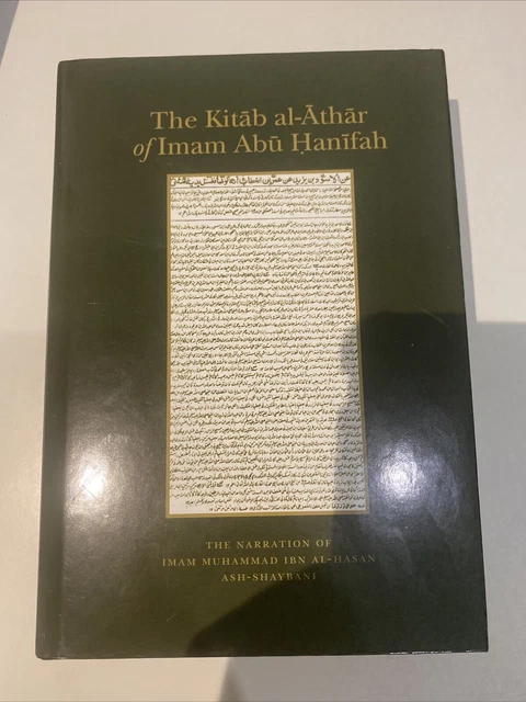 THE KITAB AL Athar of Imam Abu Hanifah (Hardback - Turath Publishing) £ ...