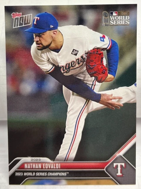 NATHAN EOVALDI 2023 Topps Now MLB World Séries Champions # WS-5 Texas ...
