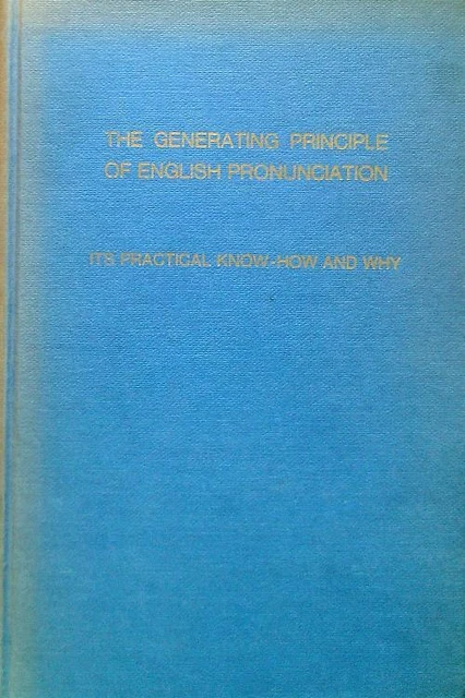 THE GENERATING PRINCIPLE Of English Pronunciation Aa.vv. The G.p.e.p ...