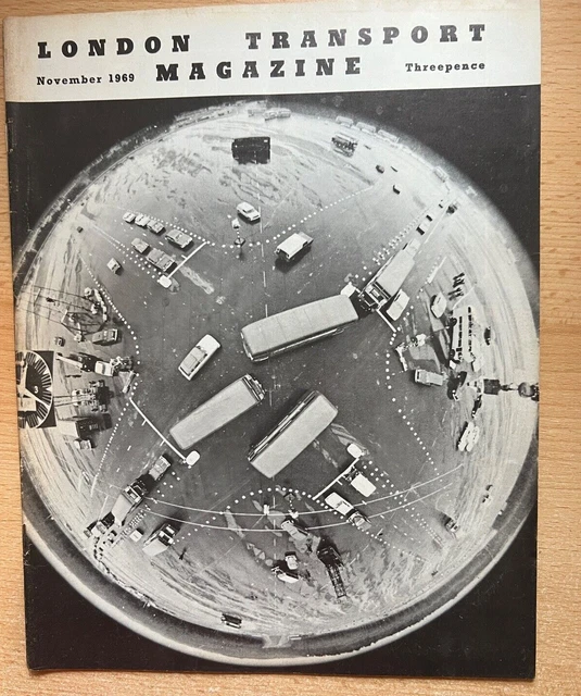 VINTAGE LONDON TRANSPORT MAGAZINE November 1969 history of the ...