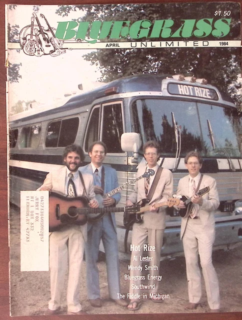 1984 BLUEGRASS UNLIMITED Hot Rize Al Lester Wendy Smith April Southwind ...