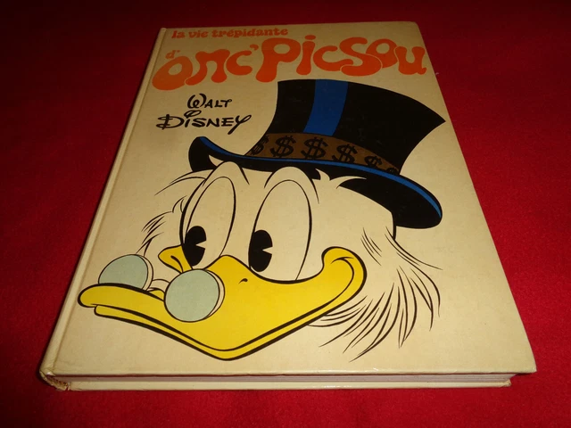 LA VIE TREPIDANTE D'onc' Picsou / Walt Disney / Ed Edi-Monde 1980 EUR 9 ...