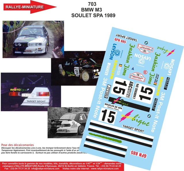 1/43 DECALS REF 0703 Bmw M3 E30 Soulet Spa Buckles 1989 Rally No Ypres ...