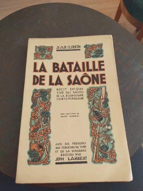 LA BATAILLE DE La Saône Jean Lurkin EUR 20,00 - PicClick FR
