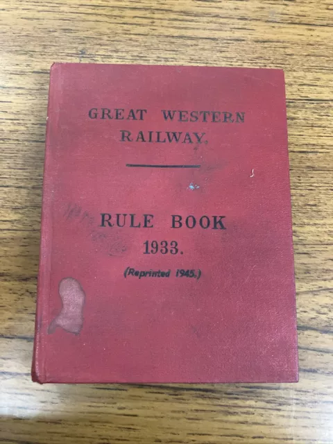 GREAT WESTERN RAILWAY Rule Book 1933 (Reprint 1945) £15.00 - PicClick UK