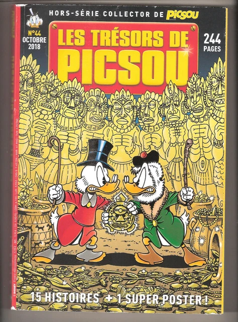 LES TRESORS DE PICSOU Picsou H-S n°44 - DON ROSA - oct. 2018 244 p ...