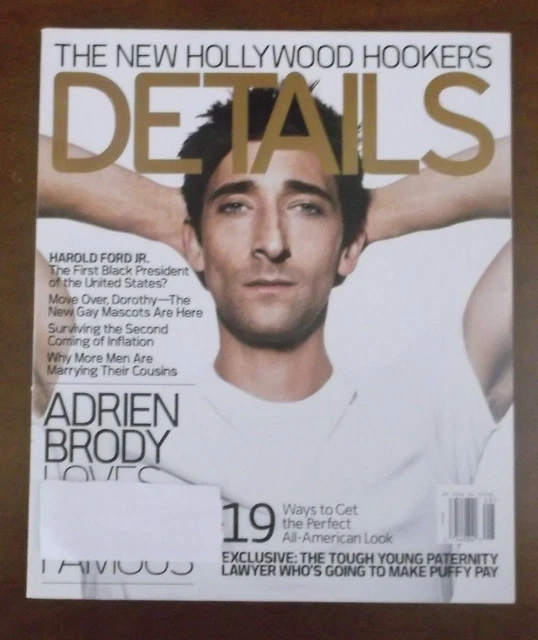 DETAILS MAGAZINE AOÛT 2004 Adrien Brody Le Nouveau Hollywood Hookers ...