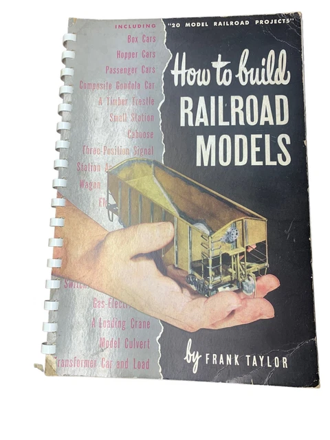HOW TO BUILD Railroad Models 1947 by Frank Taylor 20 Model Railroad ...