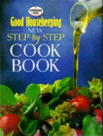 &GOOD HOUSEKEEPING& NEW Step-by-step Cook Book (Good Housekeeping ...