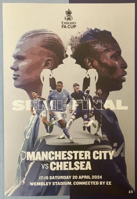 FREE POSTAGE FA CUP SEMI-FINAL PROGRAMME 20/4/2024 CHELSEA v MANCHESTER ...
