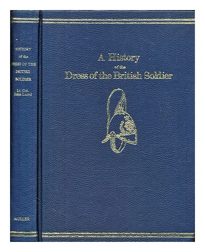 LUARD, JOHN (1790-1875) A History Of The Robe les Britanniques Soldat ...