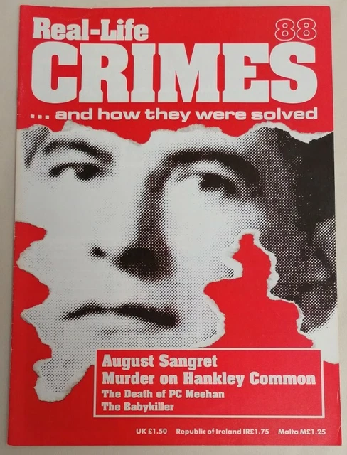 MAGAZINE - REAL-LIFE Crimes...And How They Were Solved Issue #88 August ... MAGAZINE - REAL-LIFE Crimes...And How They Were Solved Issue #88 August ...