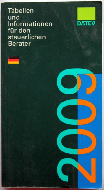 DATEV TABELLEN UND Informationen 2009 für den steuerlichen Berater EUR ...