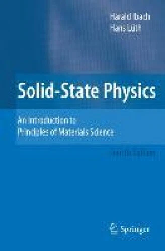SOLID-STATE PHYSICS: AN Introduction to Principles of Materials Science ...