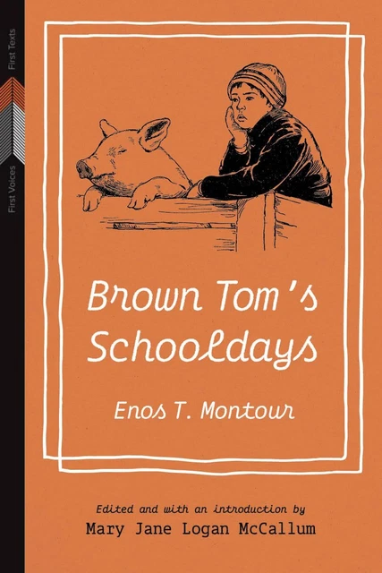 ENOS T MONTOUR Mary Jane Logan McCallum Brown Tom's Schooldays (Relié ...