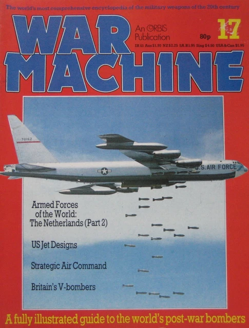 WAR MACHINE MAGAZINE Issue 17 The World's Post-War Bombers, Boeing B-52 ...