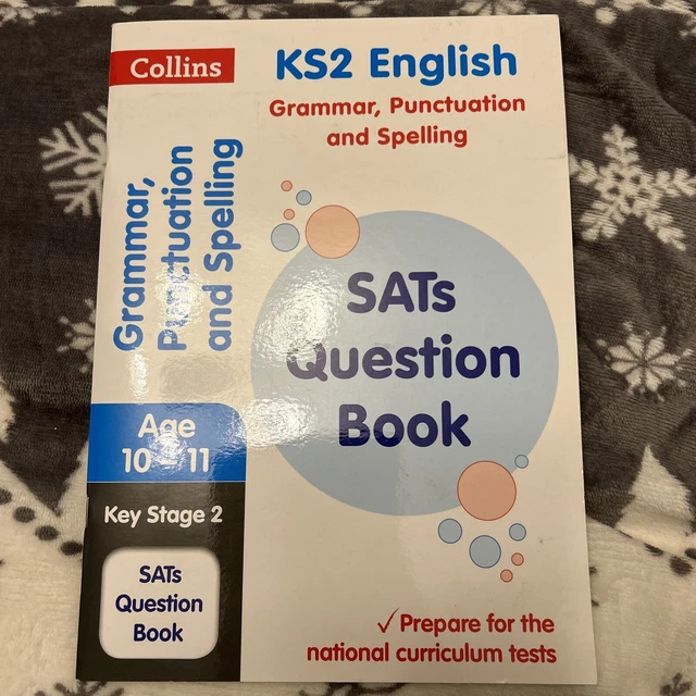 KS2 ENGLISH READING, Grammar, Punctuation and Spelling SATs Practice ...